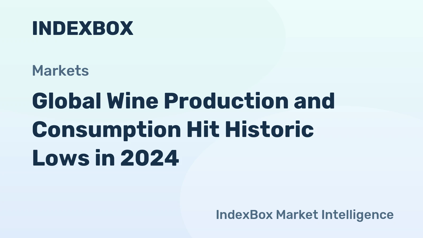 Global Wine Production and Consumption Hit Historic Lows in 2024