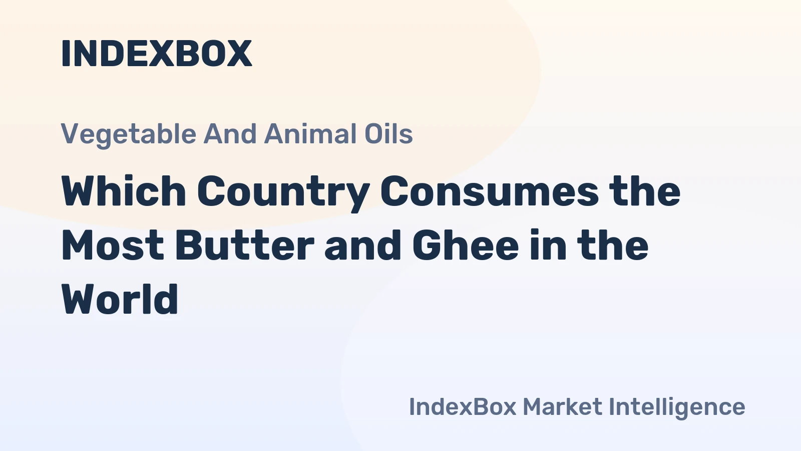 Which Country Consumes the Most Butter and Ghee in the World?