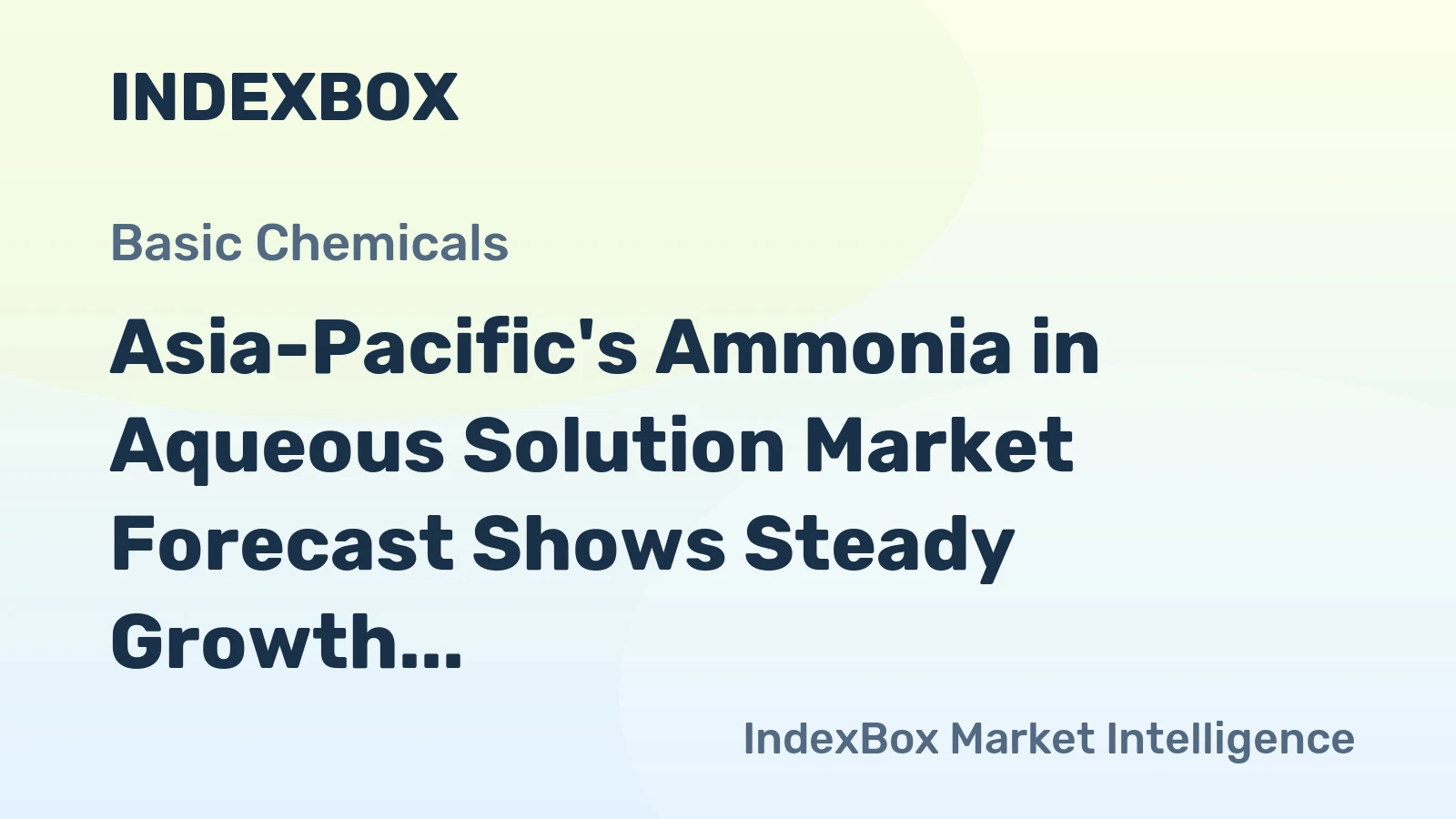 Asia-Pacific's Ammonia in Aqueous Solution Market Forecast Shows Steady Growth with +1.5% CAGR Through 2035
