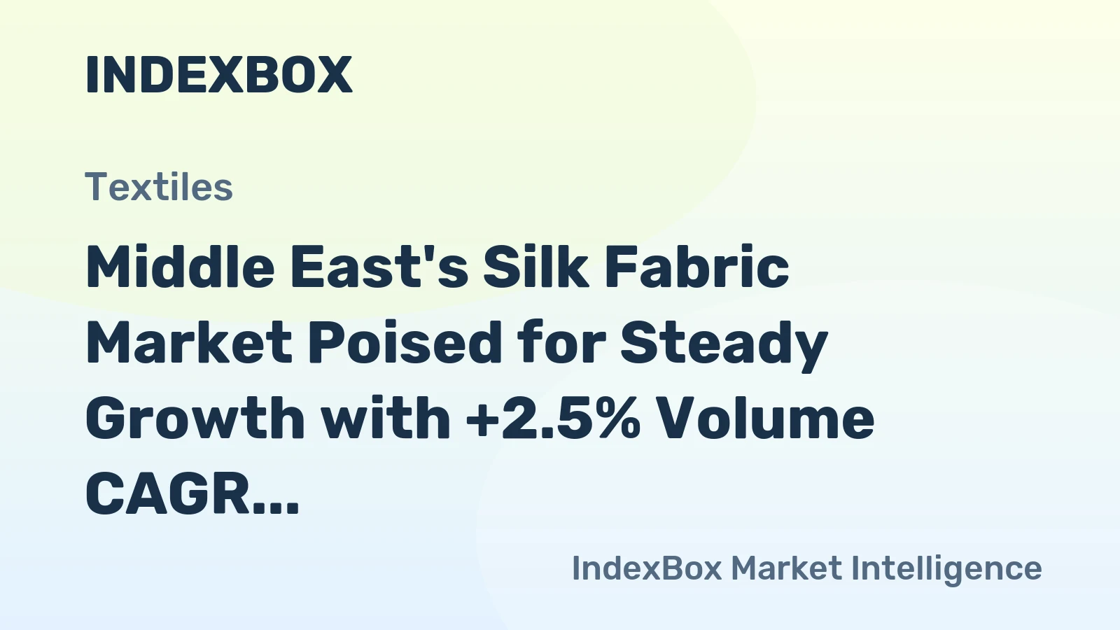 Middle East's Silk Fabric Market Poised for Steady Growth with +2.5% Volume CAGR