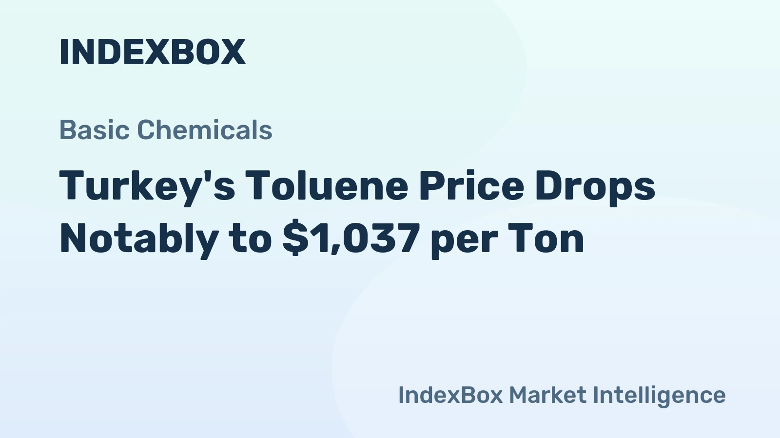 Turkey's Toluene Price Drops Notably to $1,037 per Ton