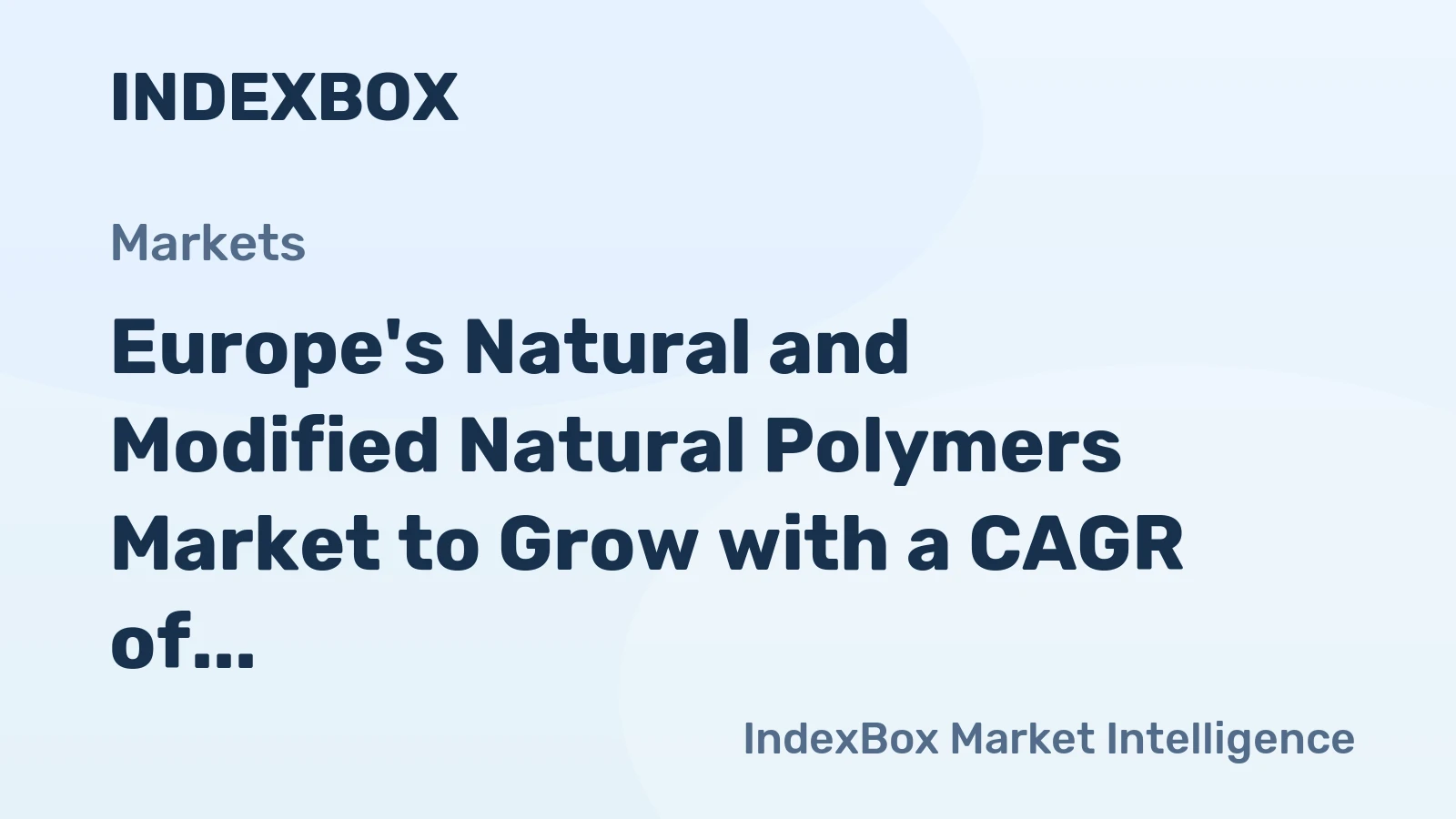 Europe's Natural and Modified Natural Polymers Market to Grow with a CAGR of +1.9% from 2024 to 2035, Reaching $40.8B in Value
