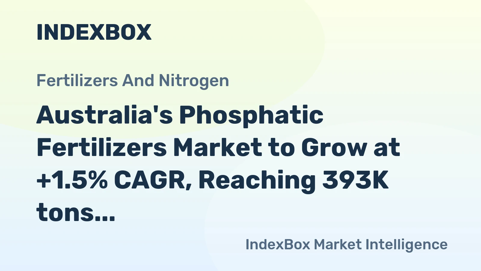 Australia's Phosphatic Fertilizers Market to Grow at +1.5% CAGR, Reaching 393K tons by 2035