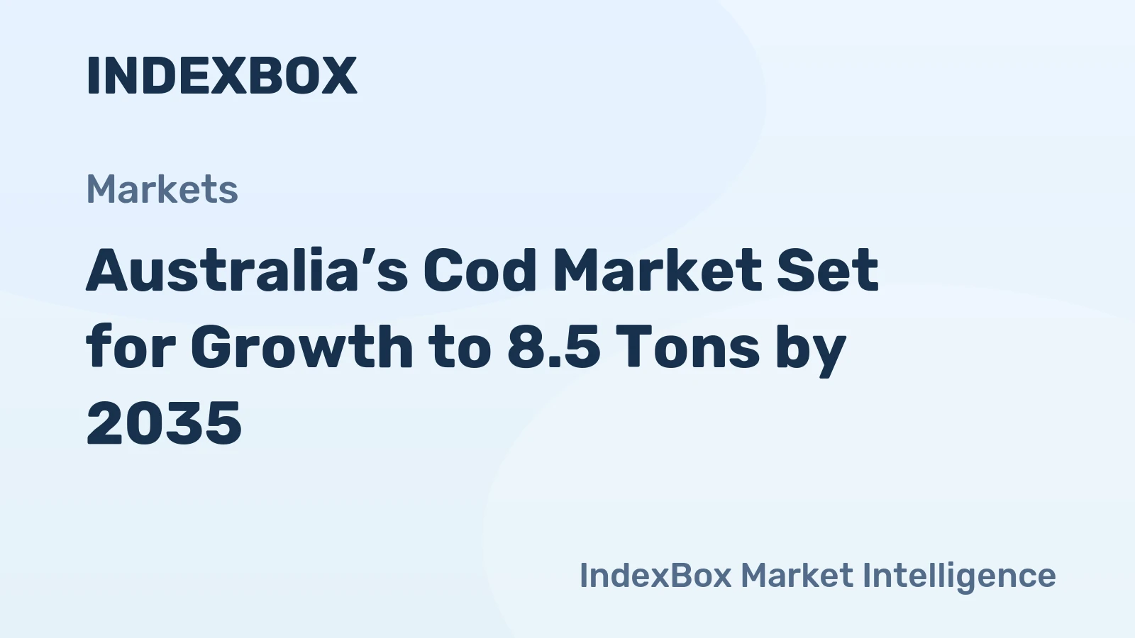 Australia’s Cod Market Set for Growth to 8.5 Tons by 2035