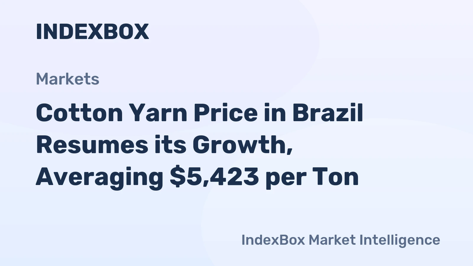 Cotton Yarn Price in Brazil Resumes its Growth, Averaging $5,423 per Ton