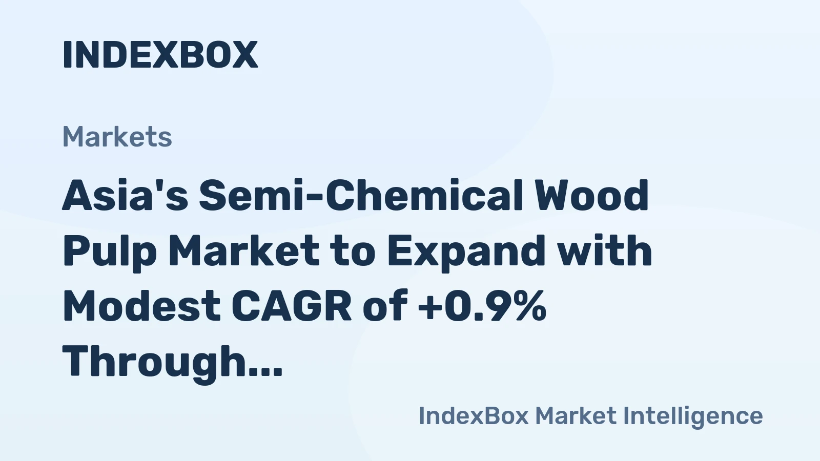 Asia's Semi-Chemical Wood Pulp Market to Expand with Modest CAGR of +0.9% Through 2035