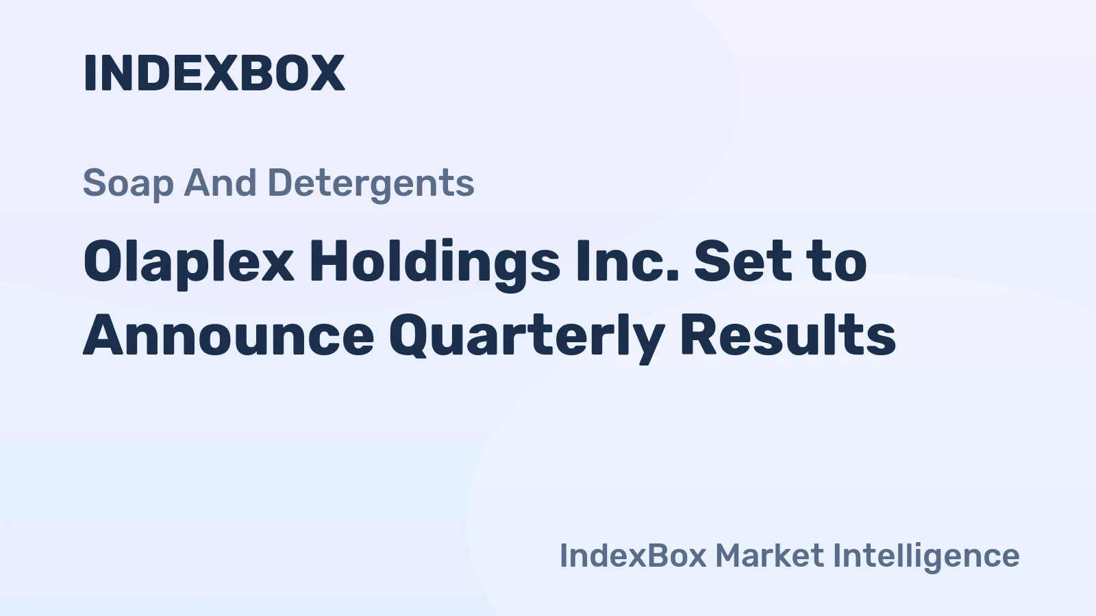 Olaplex Holdings Inc. Set to Announce Quarterly Results