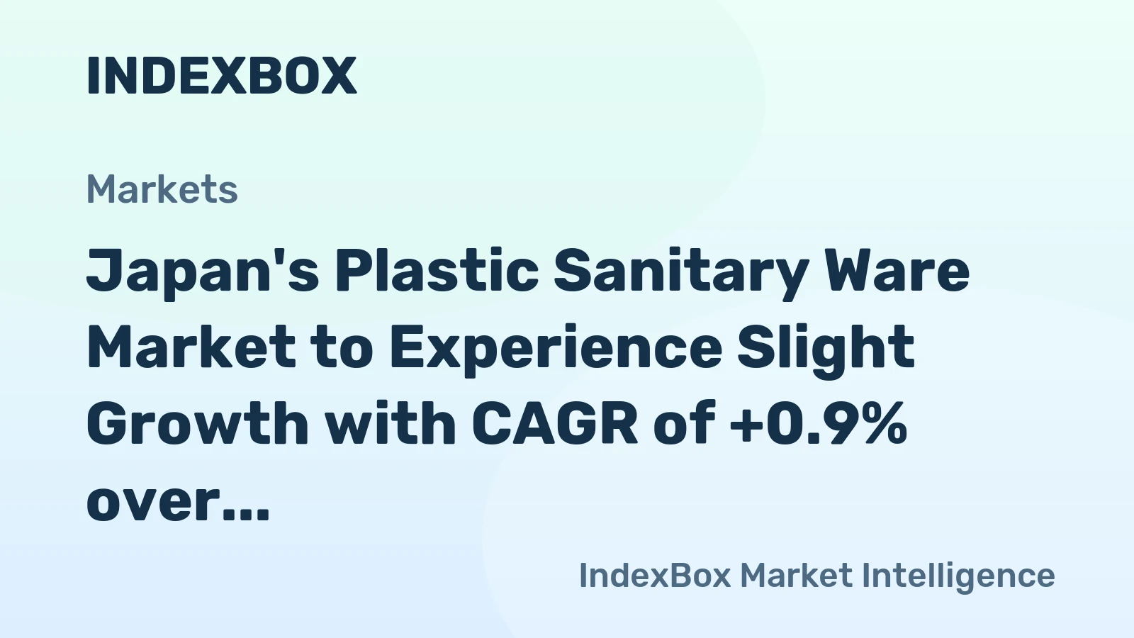 Japan's Plastic Sanitary Ware Market to Experience Slight Growth with CAGR of +0.9% over the Next Decade