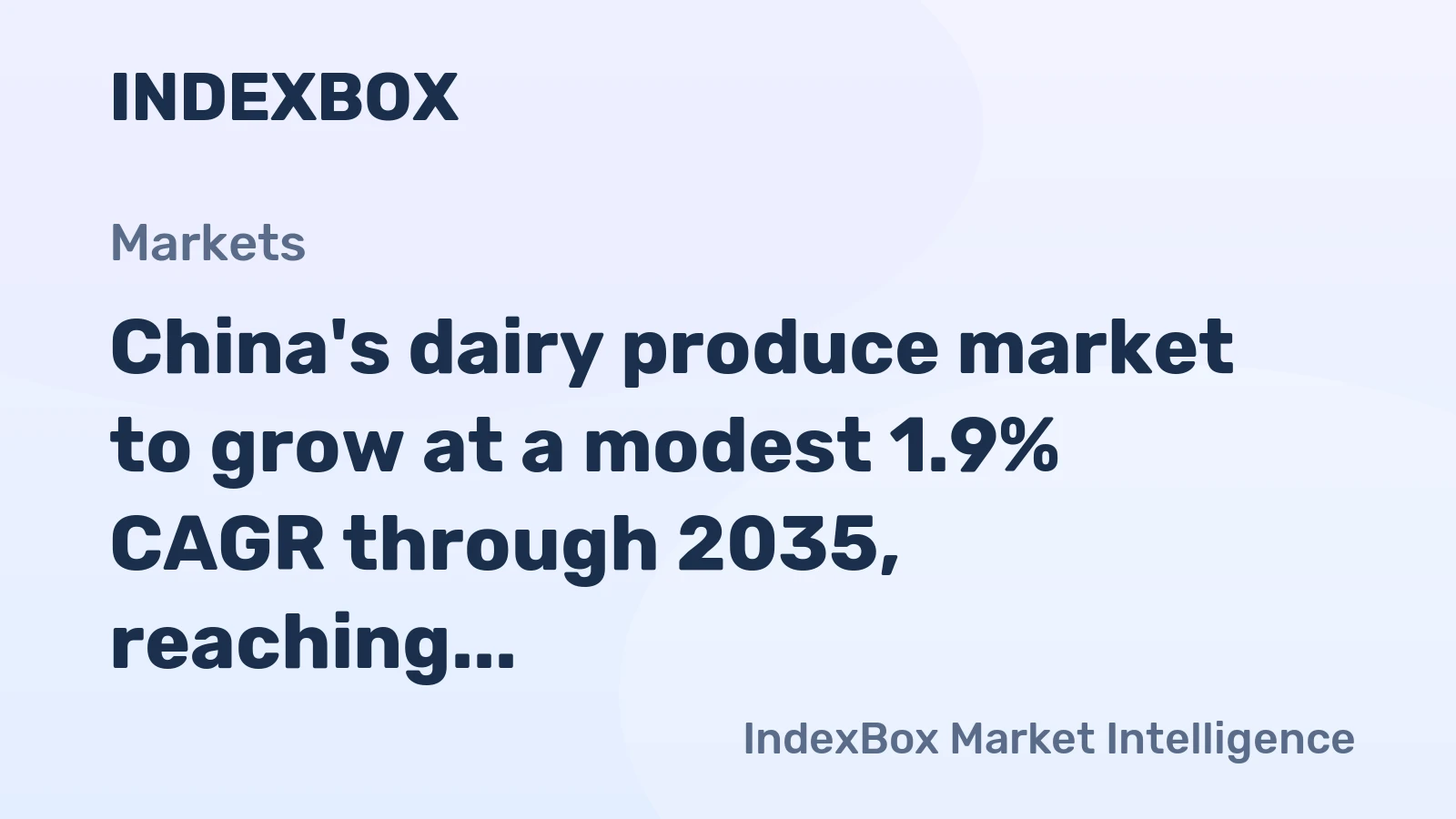 China's dairy produce market to grow at a modest 1.9% CAGR through 2035, reaching $61.4B, driven by sustained demand.