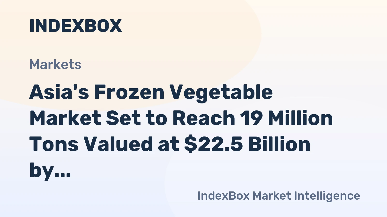 Asia's Frozen Vegetable Market Set to Reach 19 Million Tons Valued at $22.5 Billion by 2035