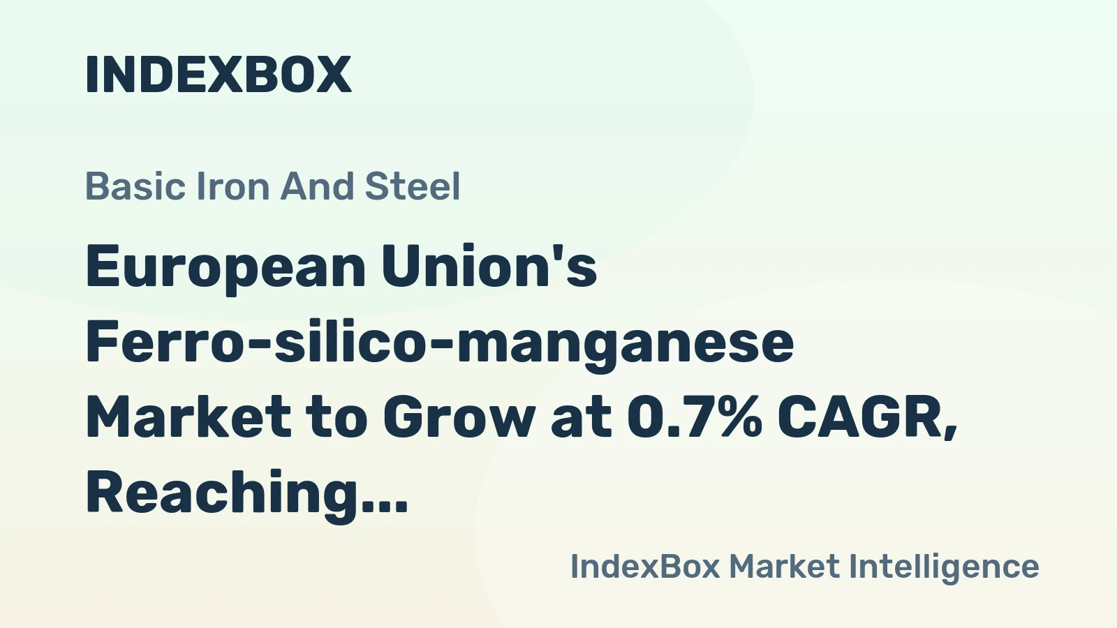 European Union's Ferro-silico-manganese Market to Grow at 0.7% CAGR, Reaching 1M Tons by 2035