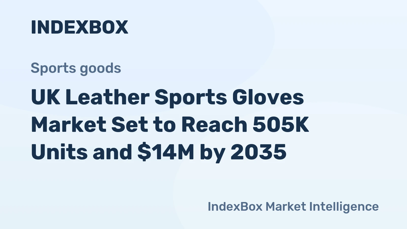 UK Leather Sports Gloves Market Set to Reach 505K Units and $14M by 2035