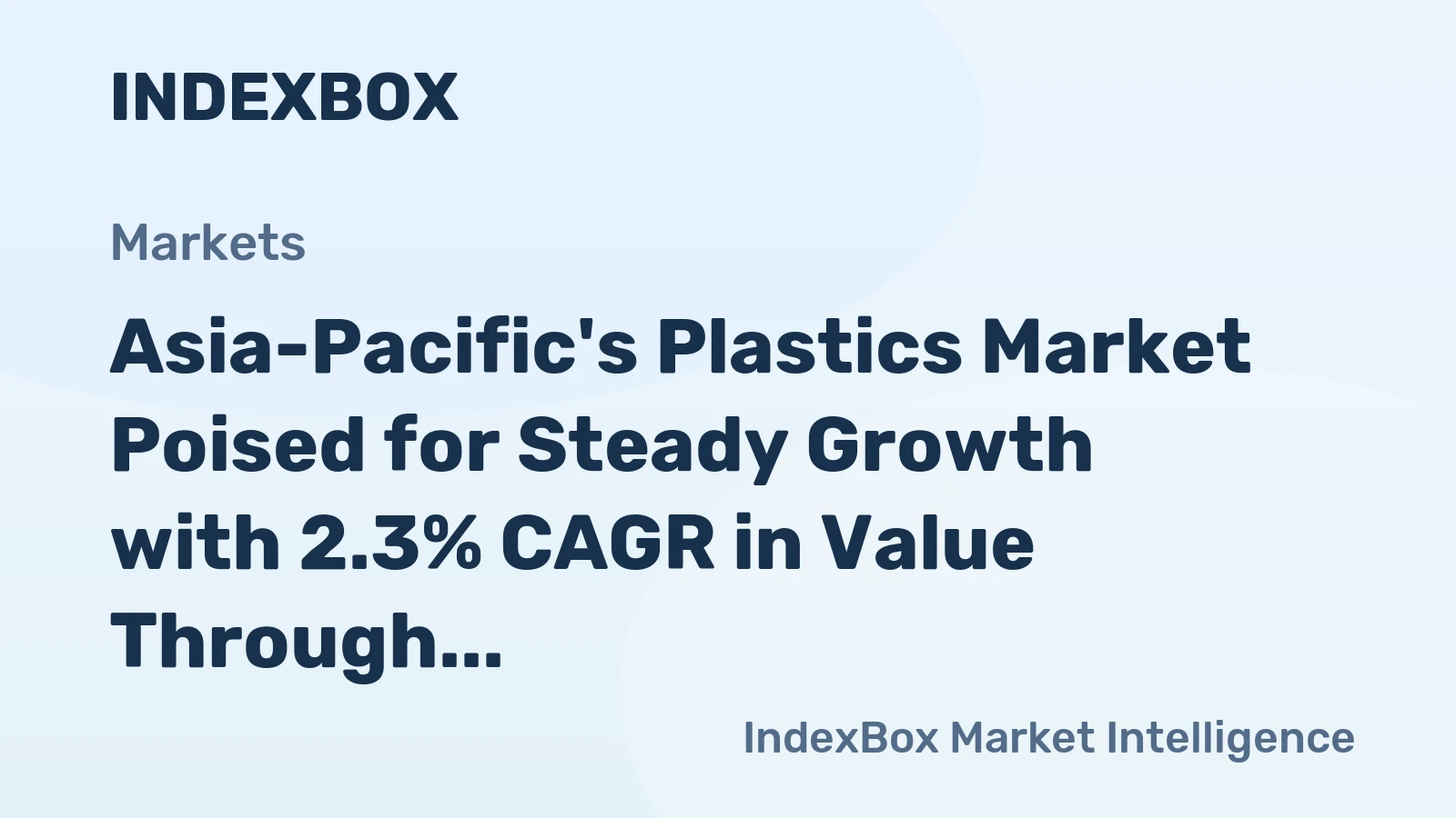 Asia-Pacific's Plastics Market Poised for Steady Growth with 2.3% CAGR in Value Through 2035