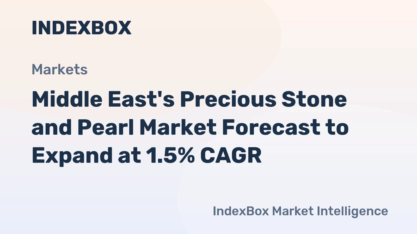 Middle East's Precious Stone and Pearl Market Forecast to Expand at 1.5% CAGR