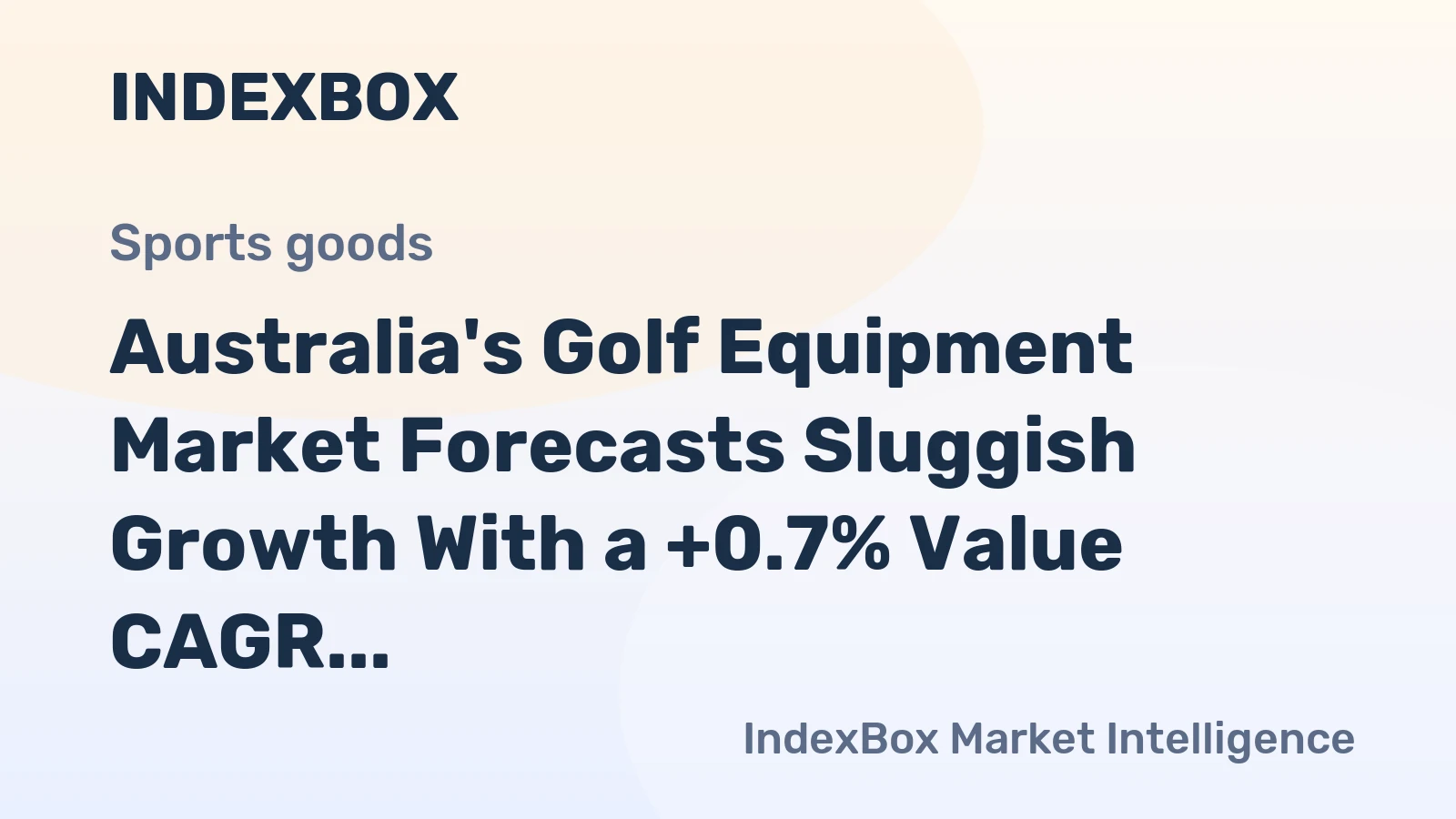 Australia's Golf Equipment Market Forecasts Sluggish Growth With a +0.7% Value CAGR Through 2035