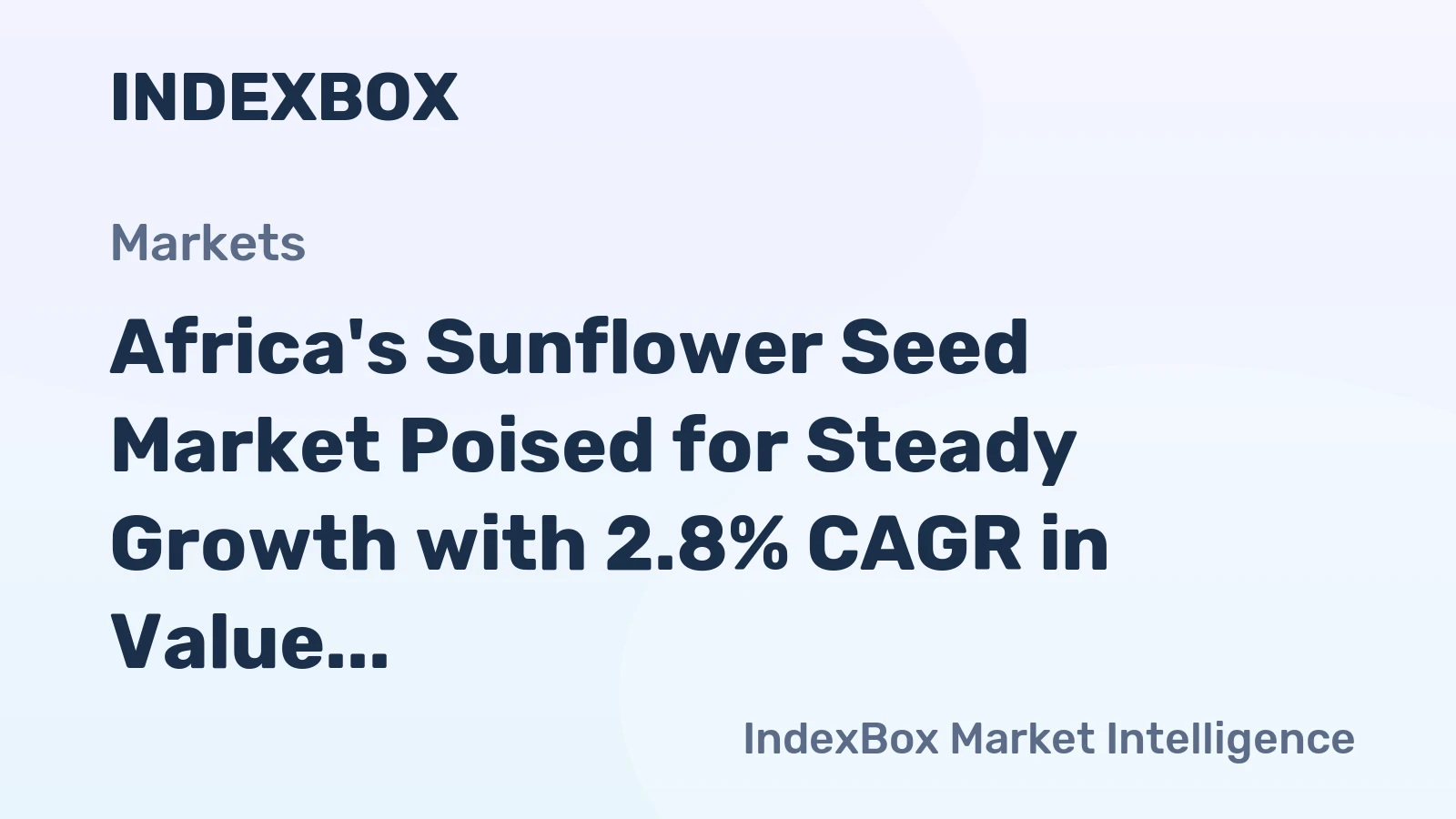Africa's Sunflower Seed Market Poised for Steady Growth with 2.8% CAGR in Value