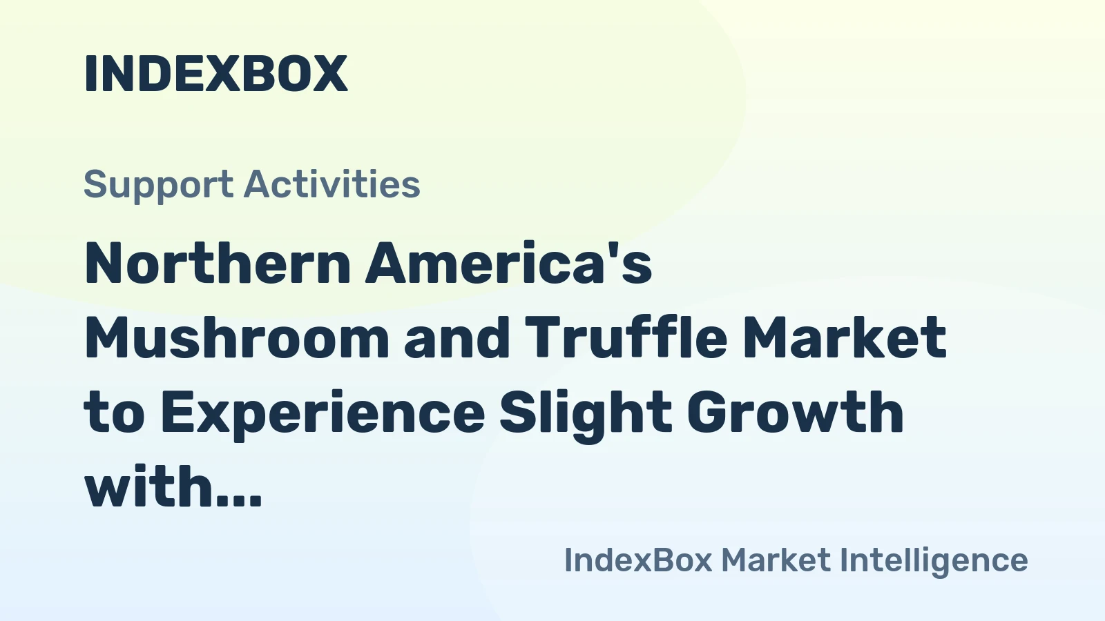 Northern America's Mushroom and Truffle Market to Experience Slight Growth with a CAGR of +0.6% from 2024 to 2035