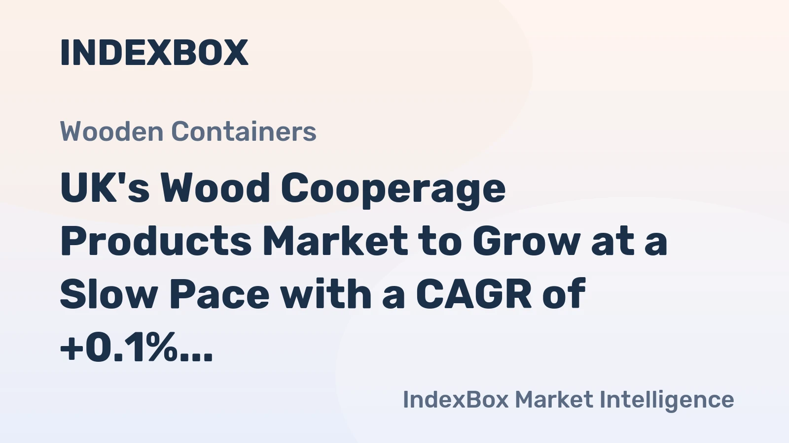 UK's Wood Cooperage Products Market to Grow at a Slow Pace with a CAGR of +0.1% from 2024-2035