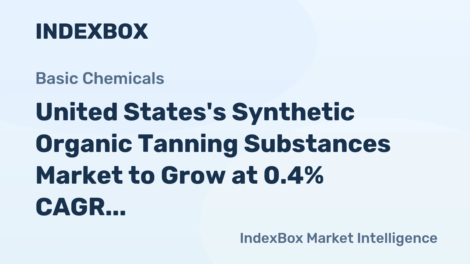 United States's Synthetic Organic Tanning Substances Market to Grow at 0.4% CAGR, Reaching $1.5B by 2035