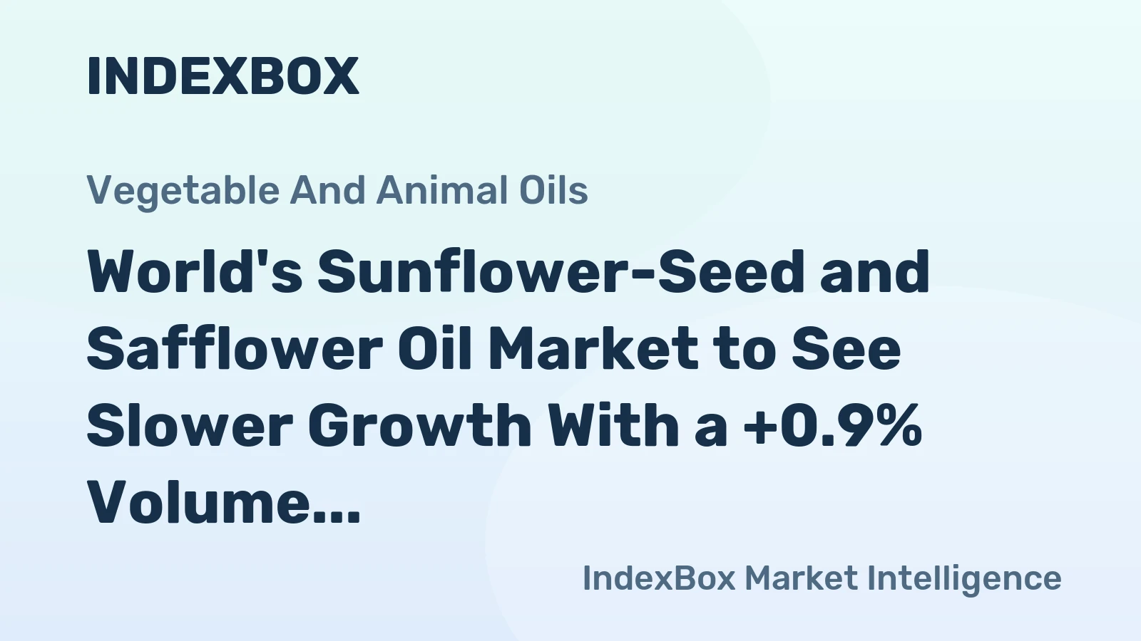 World's Sunflower-Seed and Safflower Oil Market to See Slower Growth With a +0.9% Volume CAGR Through 2035