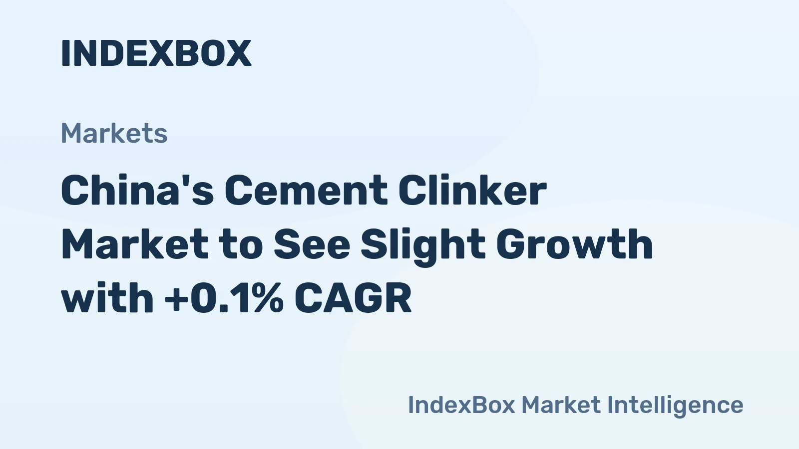 China's Cement Clinker Market to See Slight Growth with +0.1% CAGR
