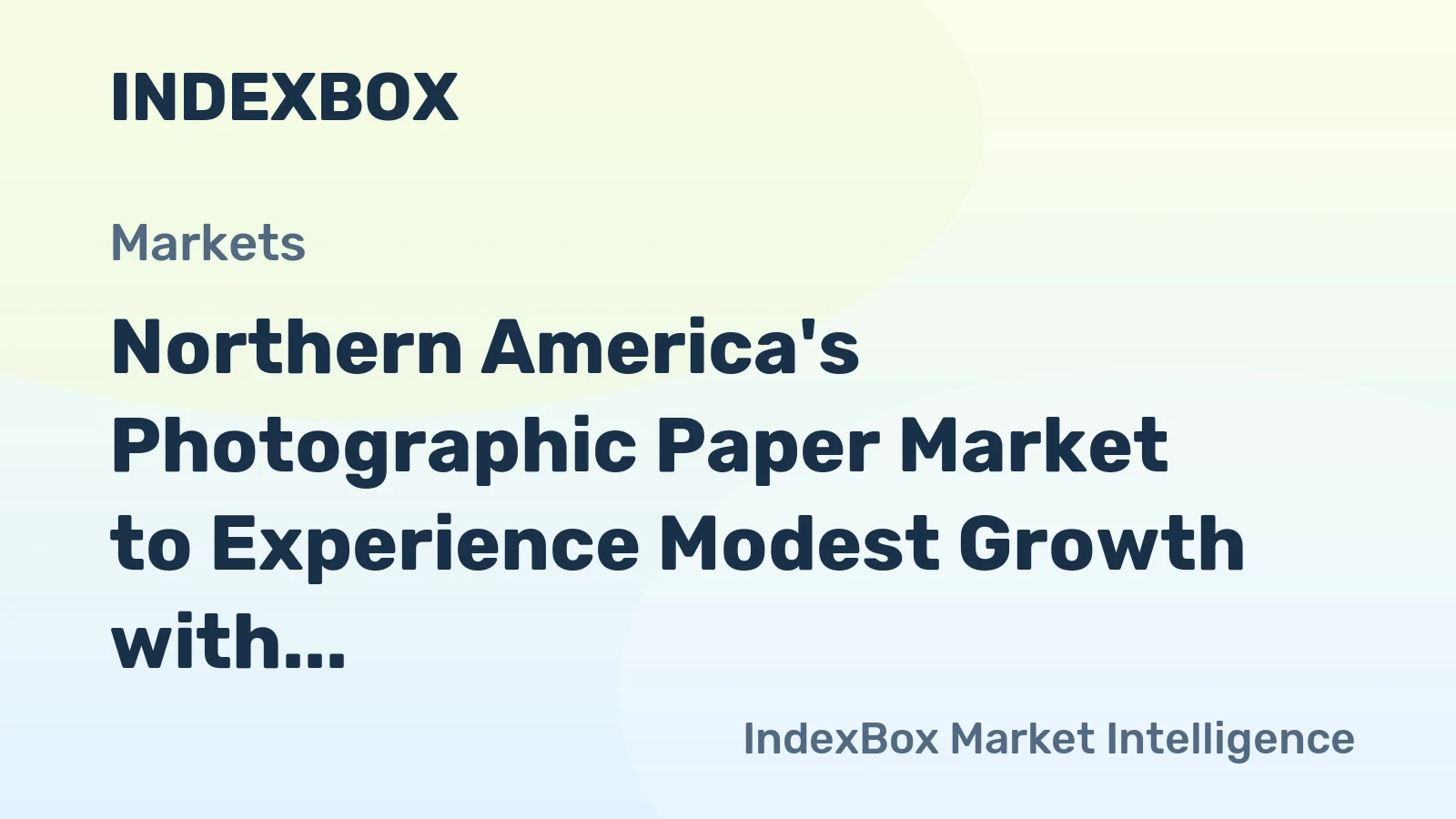 Northern America's Photographic Paper Market to Experience Modest Growth with 0.5% CAGR over Next Decade