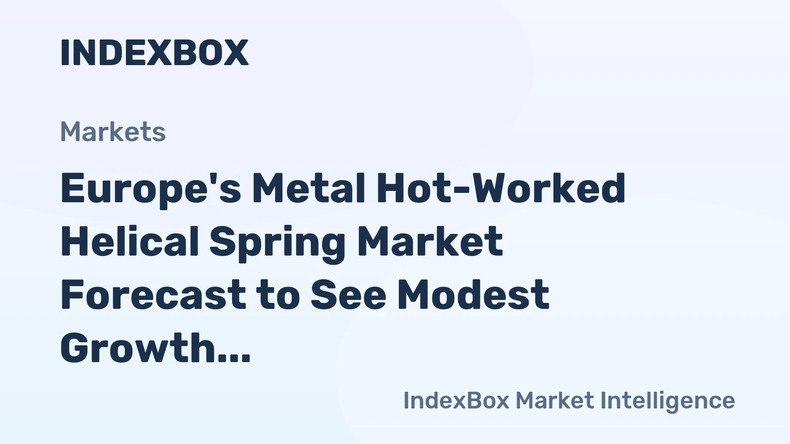 Europe's Metal Hot-Worked Helical Spring Market Forecast to See Modest Growth With 1.1% CAGR Through 2035