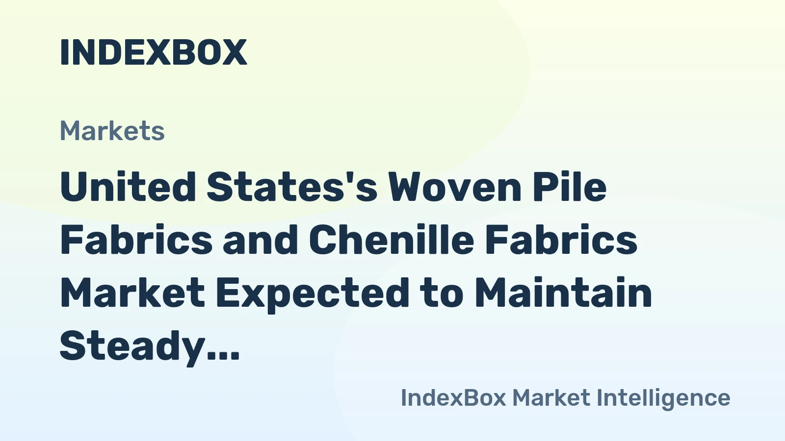 United States's Woven Pile Fabrics and Chenille Fabrics Market Expected to Maintain Steady Growth with +0.3% CAGR