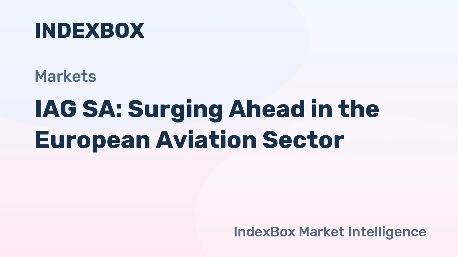IAG SA: Surging Ahead in the European Aviation Sector