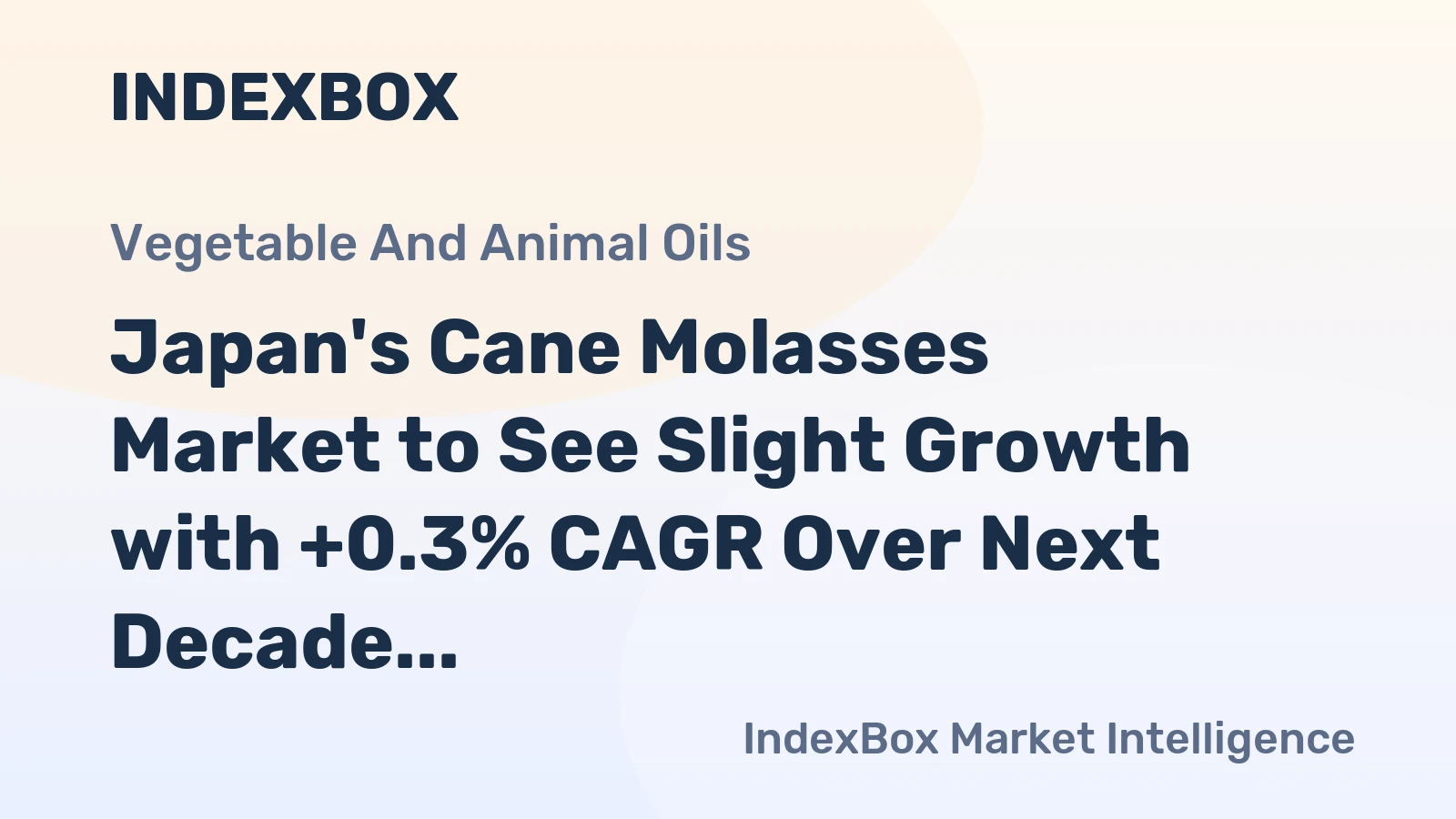 Japan's Cane Molasses Market to See Slight Growth with +0.3% CAGR Over Next Decade