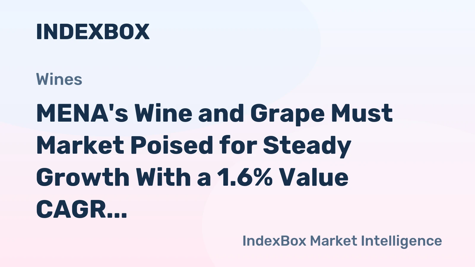 MENA's Wine and Grape Must Market Poised for Steady Growth With a 1.6% Value CAGR Through 2035