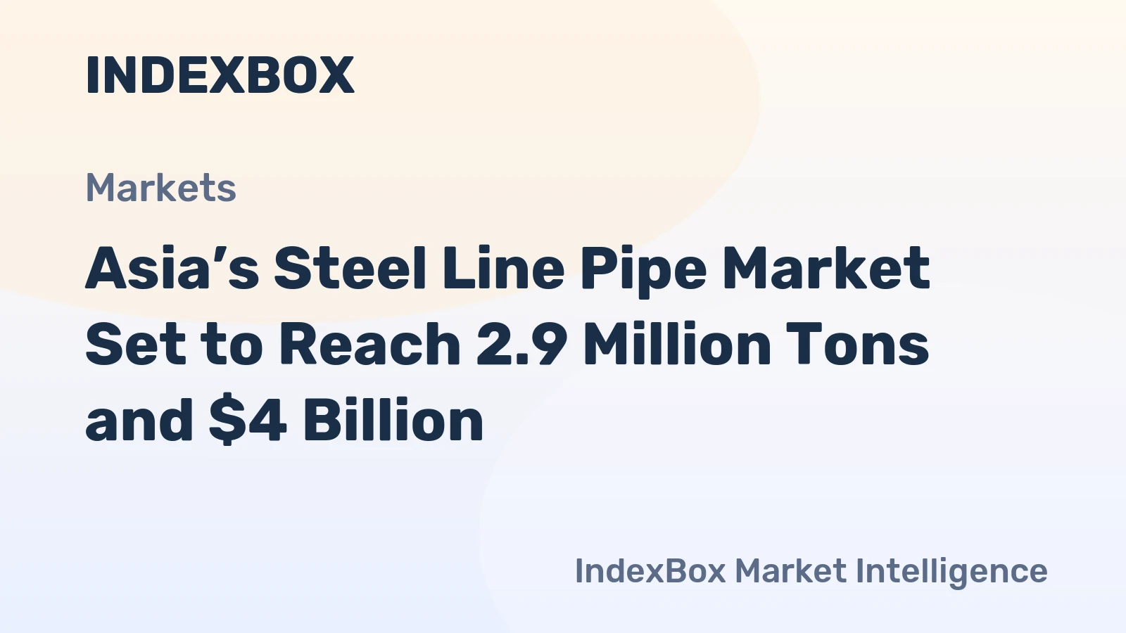 Asia’s Steel Line Pipe Market Set to Reach 2.9 Million Tons and $4 Billion