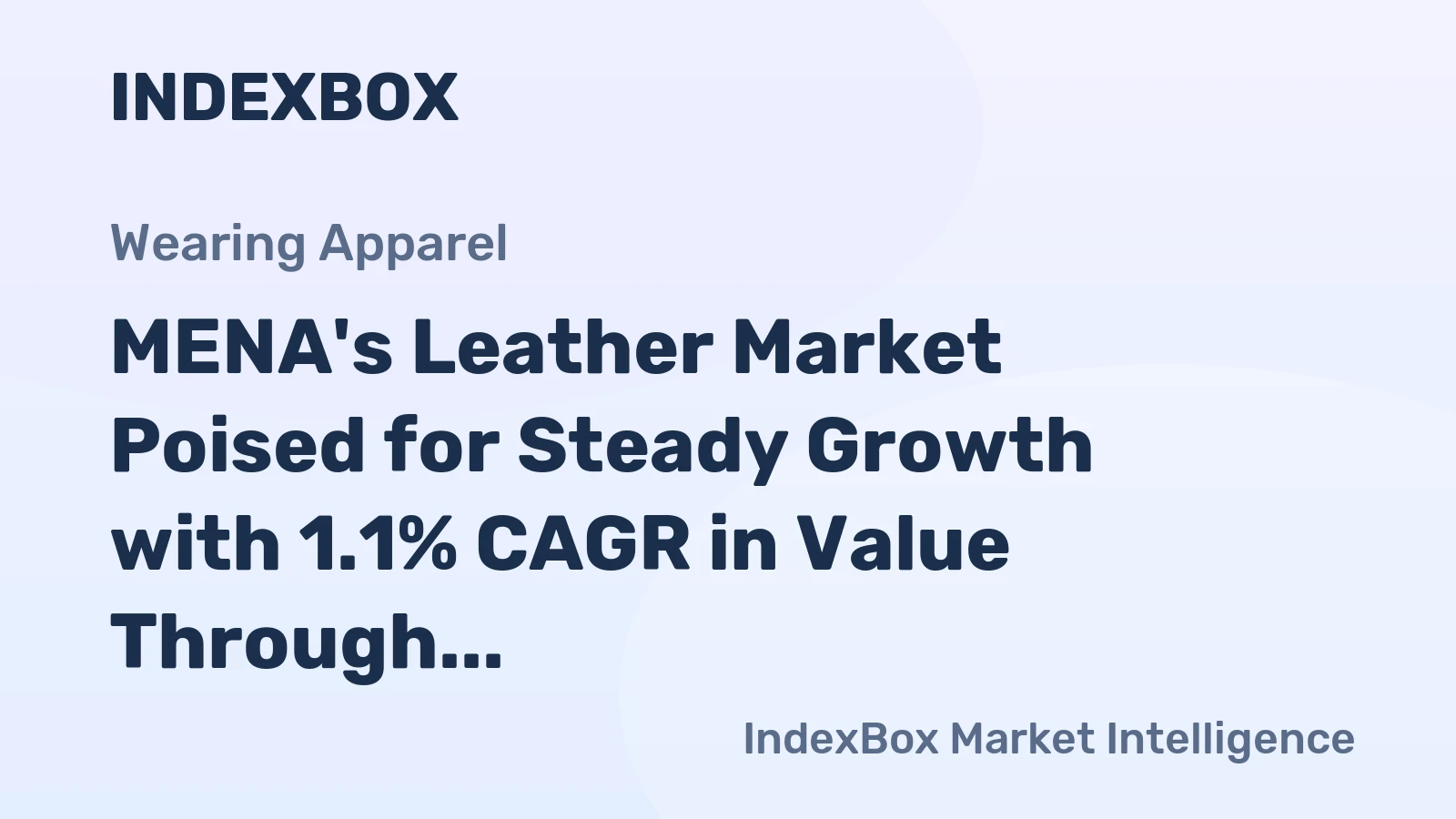 MENA's Leather Market Poised for Steady Growth with 1.1% CAGR in Value Through 2035