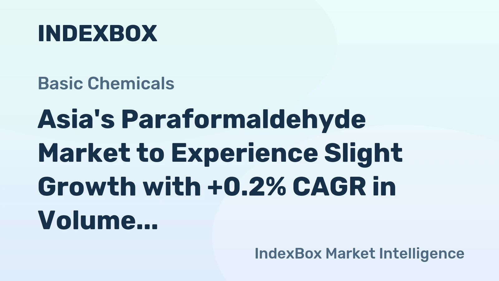Asia's Paraformaldehyde Market to Experience Slight Growth with +0.2% CAGR in Volume and +1.1% CAGR in Value by 2035