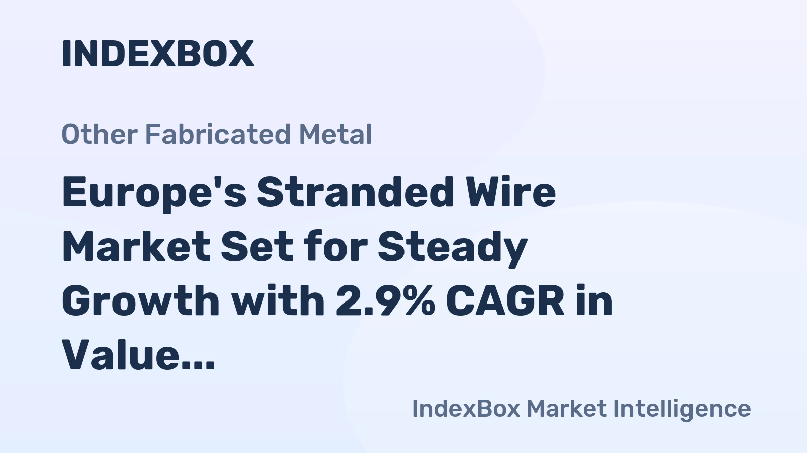 Europe's Stranded Wire Market Set for Steady Growth with 2.9% CAGR in Value Through 2035