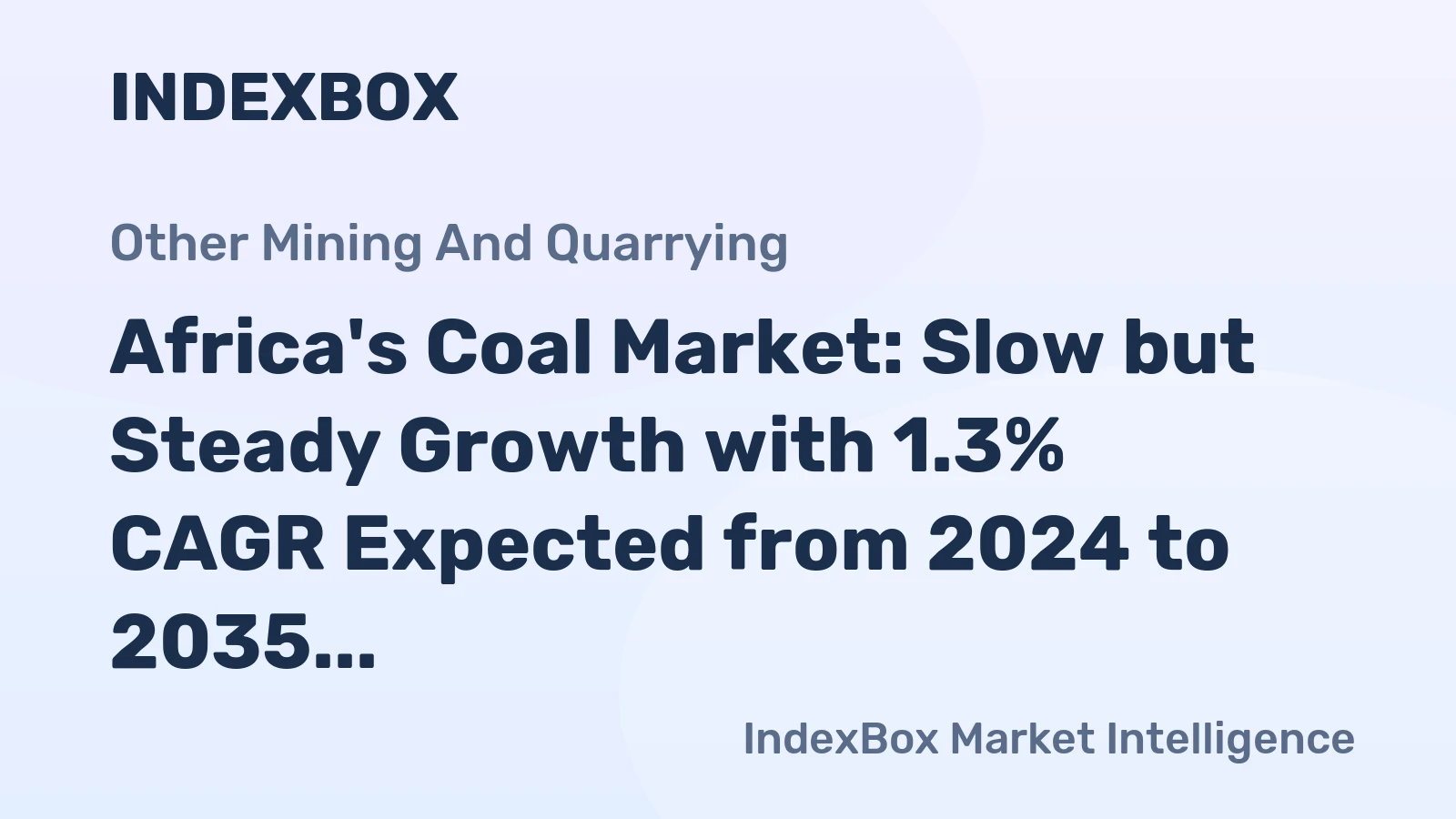Africa's Coal Market: Slow but Steady Growth with 1.3% CAGR Expected from 2024 to 2035