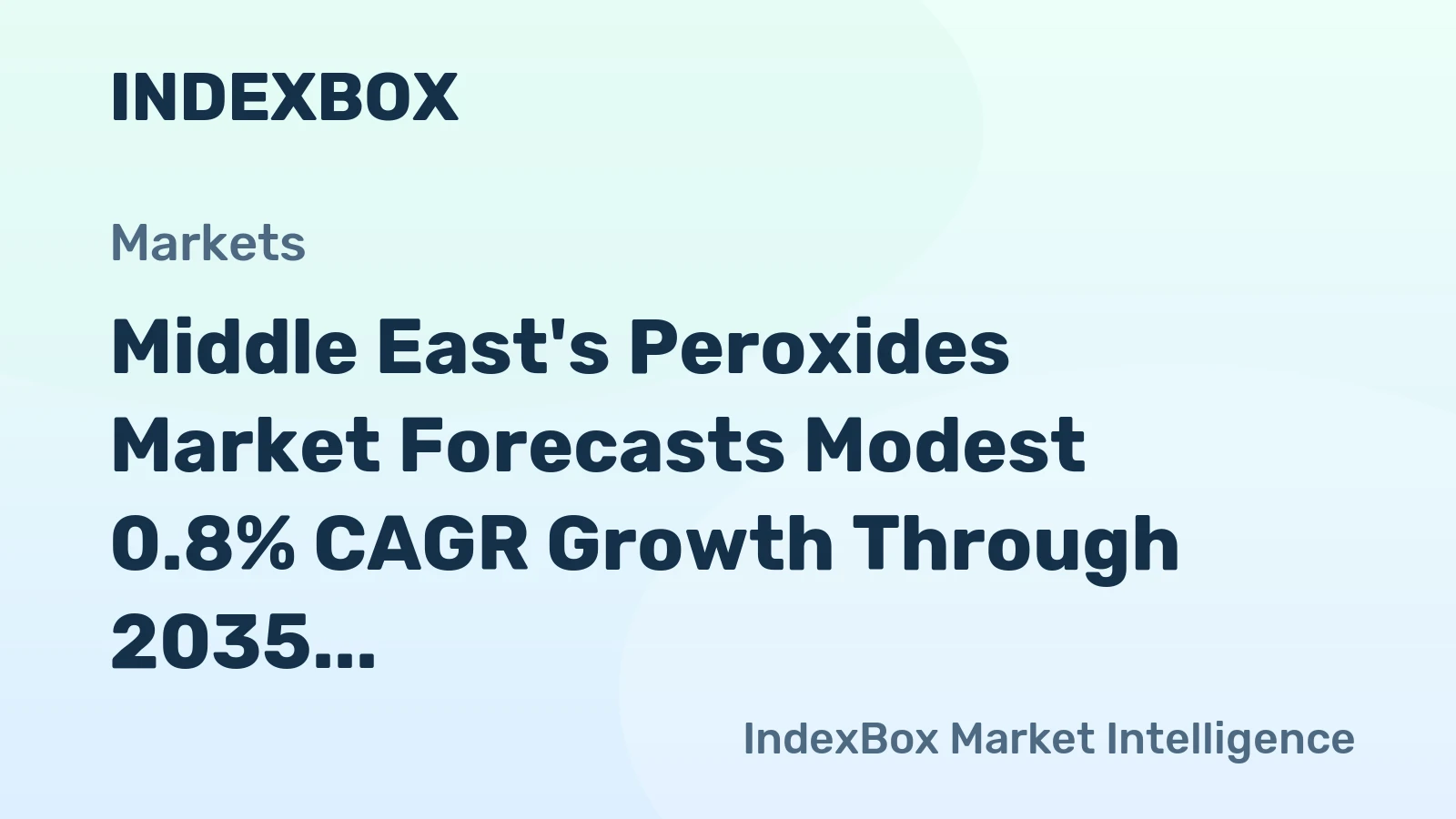 Middle East's Peroxides Market Forecasts Modest 0.8% CAGR Growth Through 2035