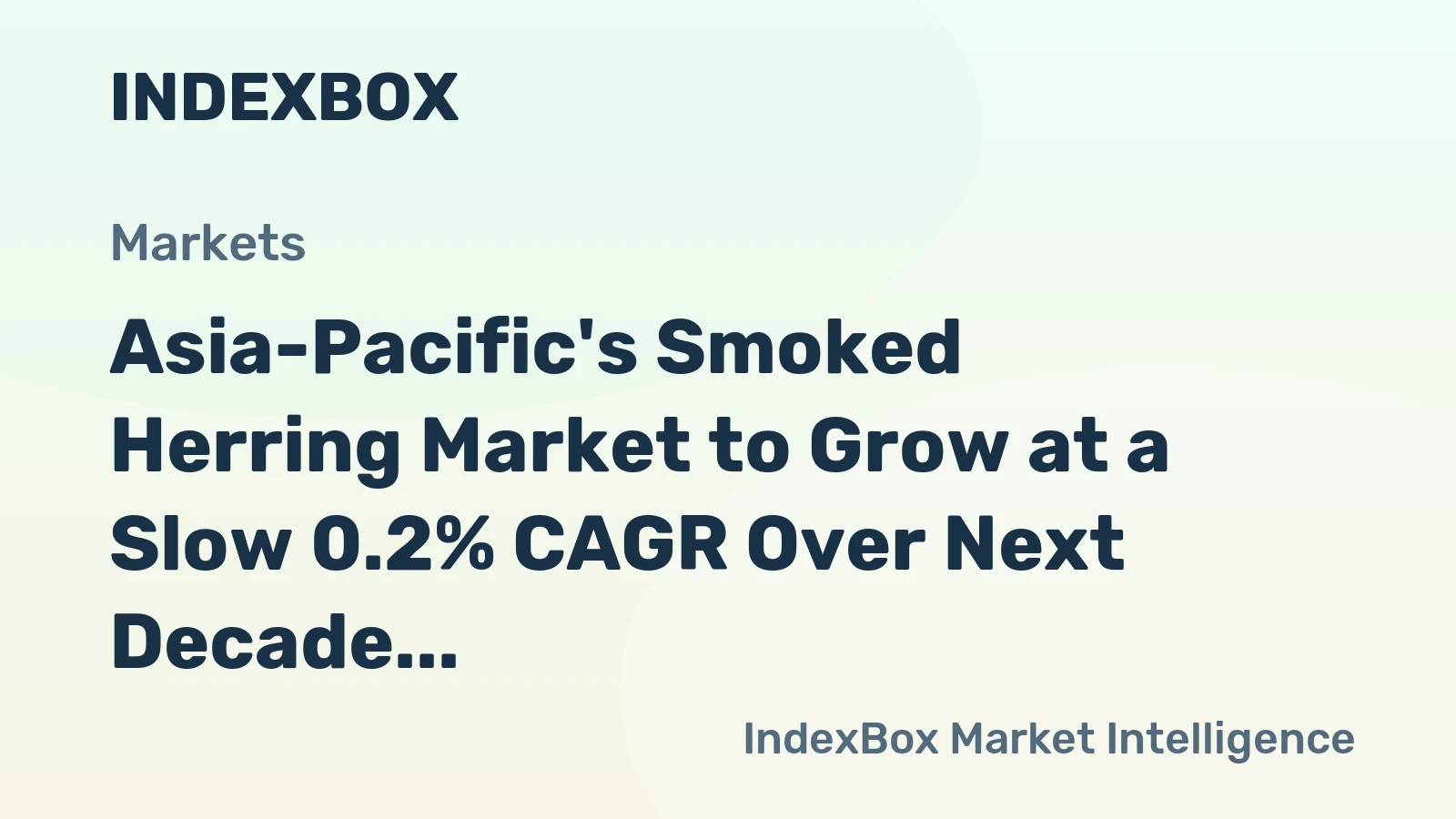 Asia-Pacific's Smoked Herring Market to Grow at a Slow 0.2% CAGR Over Next Decade