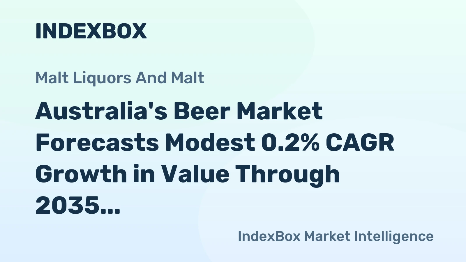 Australia's Beer Market Forecasts Modest 0.2% CAGR Growth in Value Through 2035