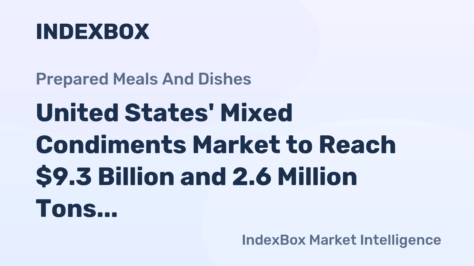 United States' Mixed Condiments Market to Reach $9.3 Billion and 2.6 Million Tons by 2035