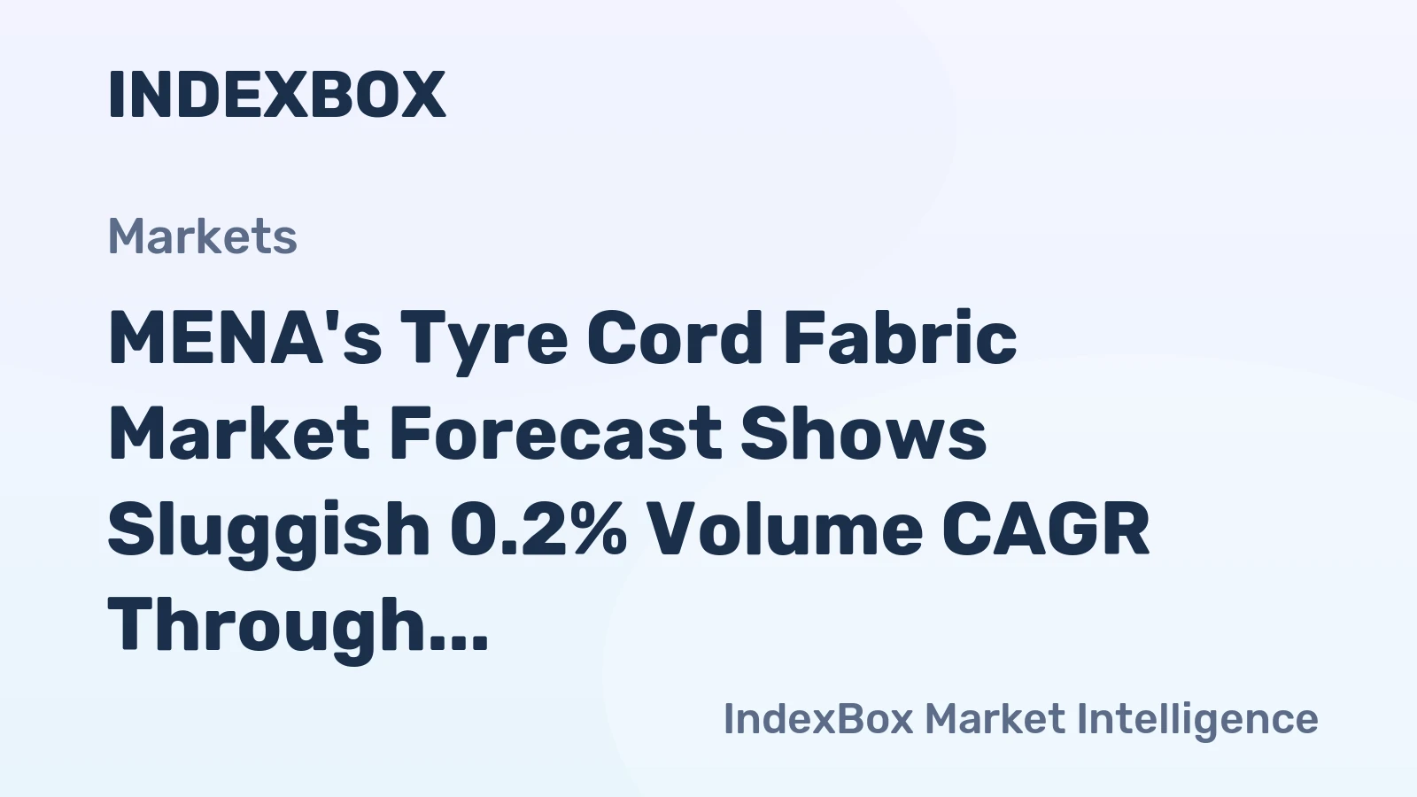 MENA's Tyre Cord Fabric Market Forecast Shows Sluggish 0.2% Volume CAGR Through 2035