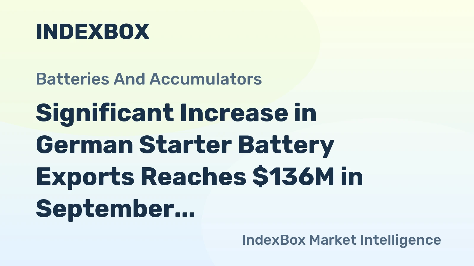 Significant Increase in German Starter Battery Exports Reaches $136M in September 2023