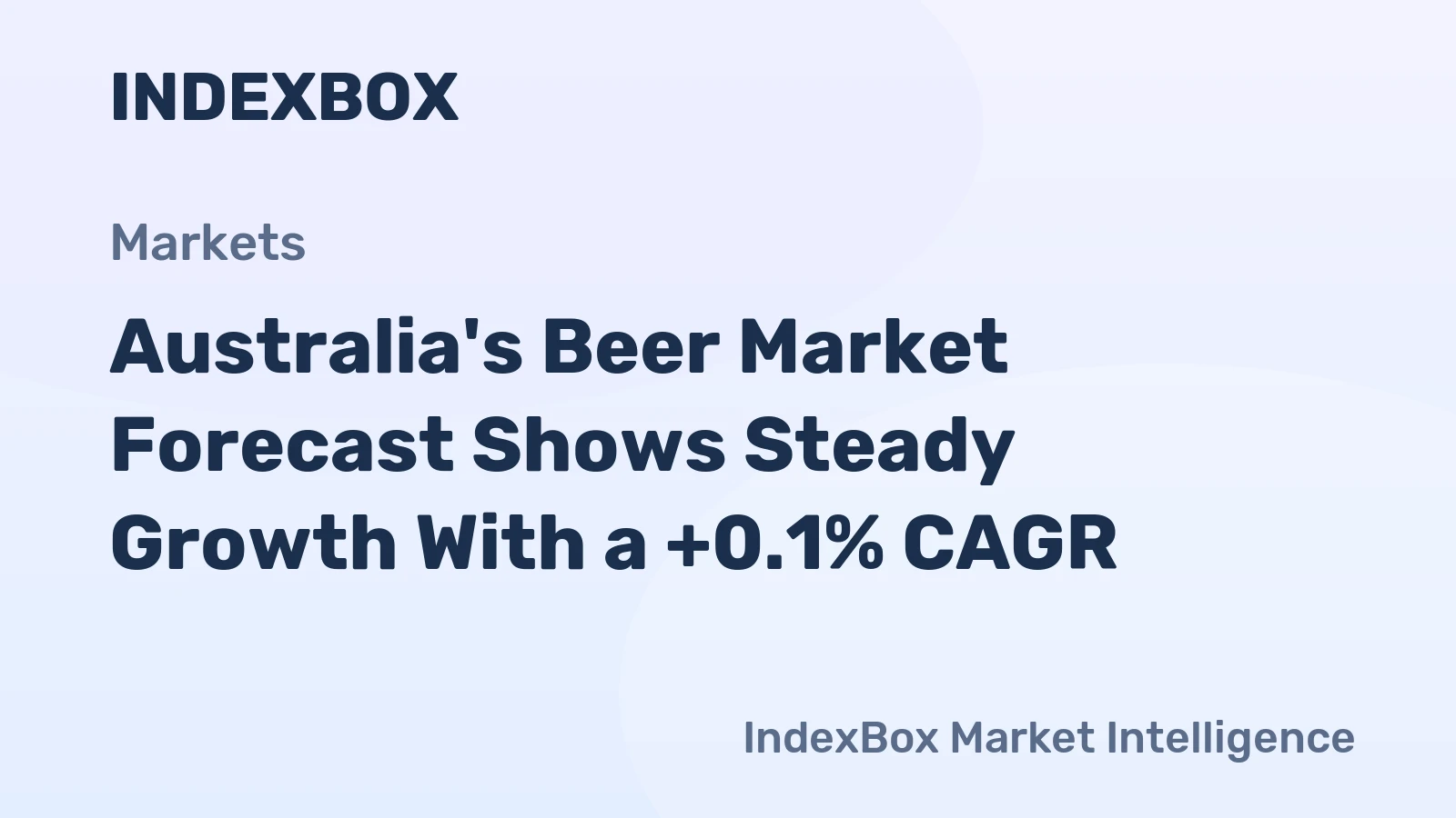 Australia's Beer Market Forecast Shows Steady Growth With a +0.1% CAGR