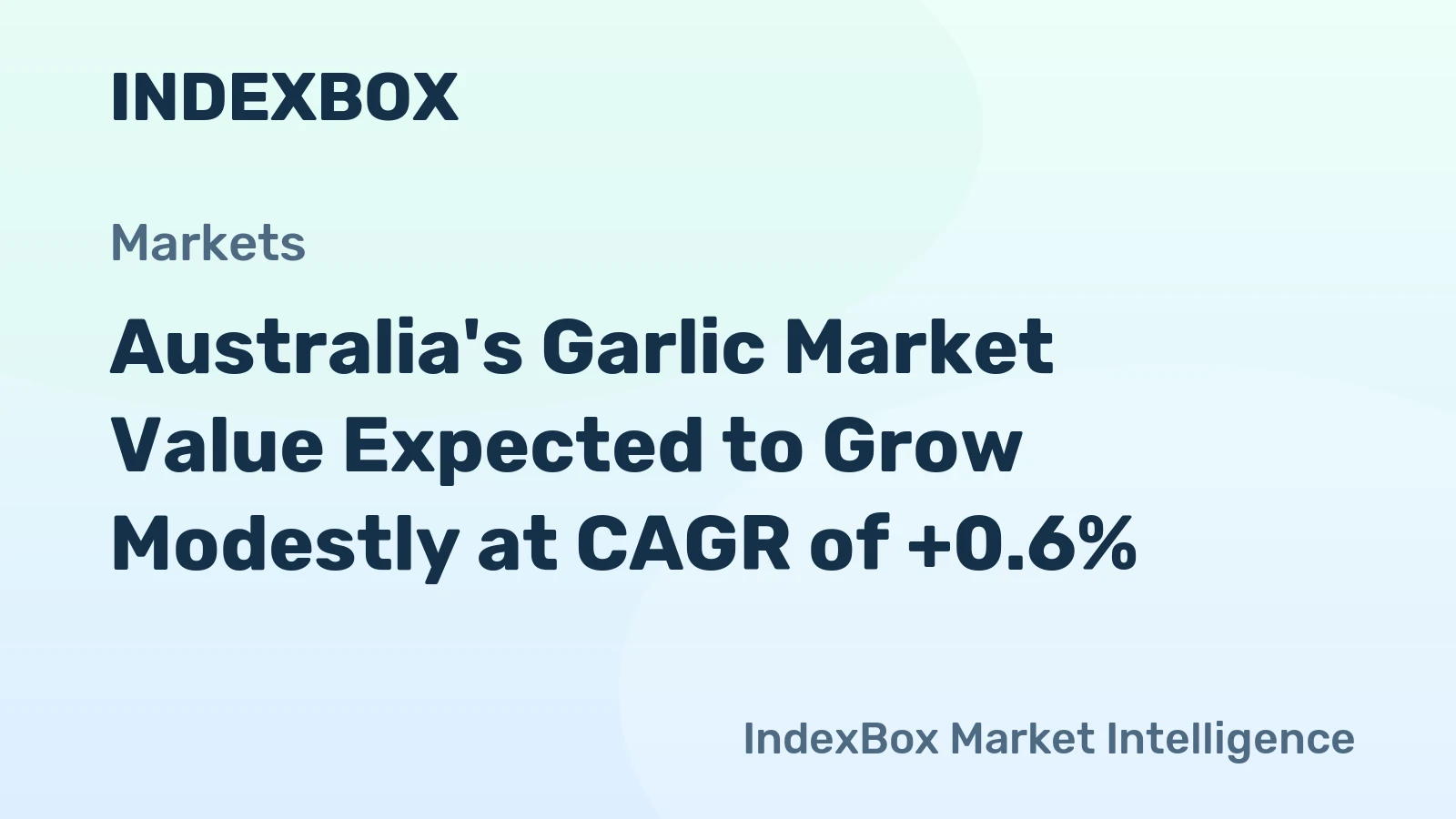 Australia's Garlic Market Value Expected to Grow Modestly at CAGR of +0.6%