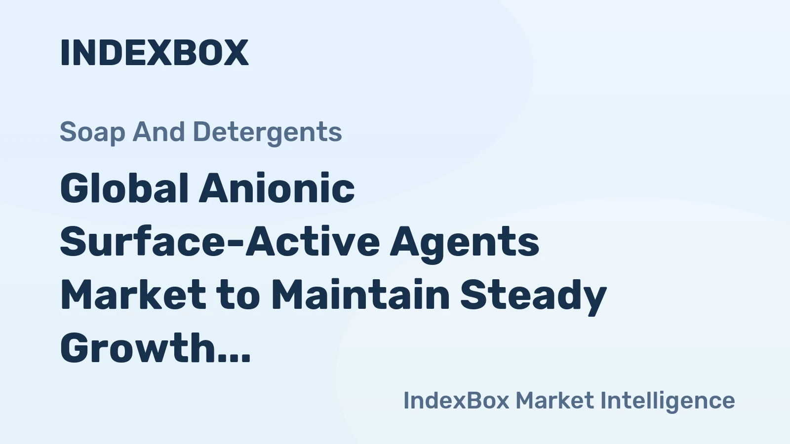Global Anionic Surface-Active Agents Market to Maintain Steady Growth with CAGR of +1.2% from 2024 to 2035