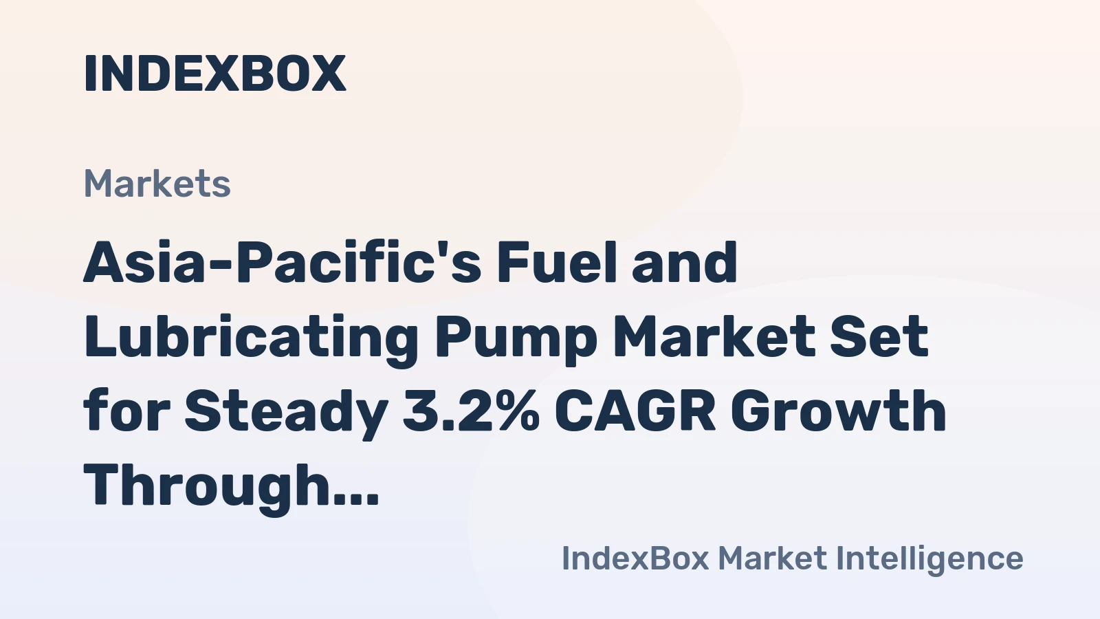 Asia-Pacific's Fuel and Lubricating Pump Market Set for Steady 3.2% CAGR Growth Through 2035