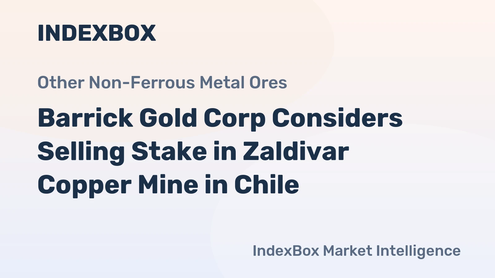 Barrick Gold Corp Considers Selling Stake in Zaldivar Copper Mine in Chile