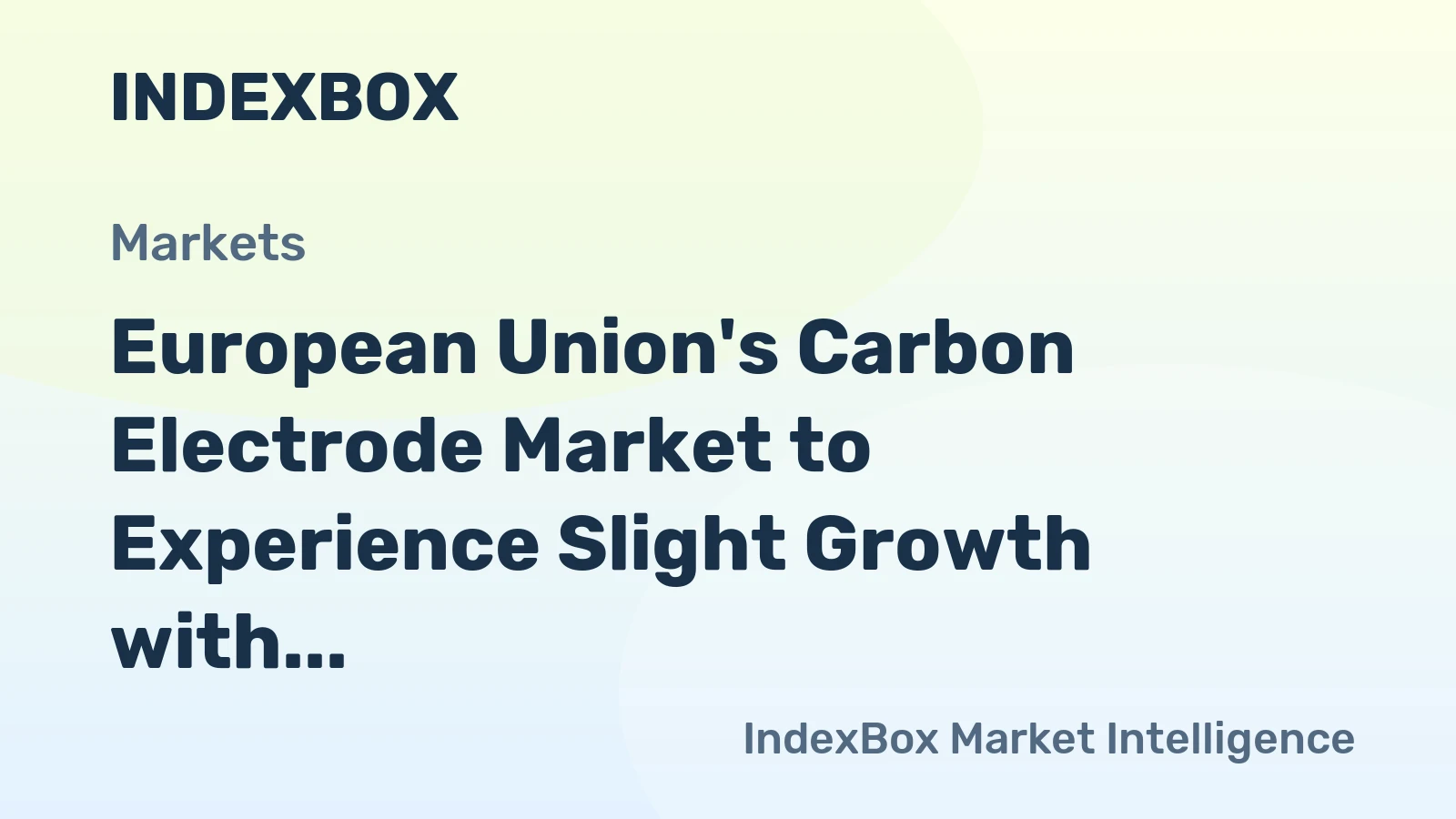 European Union's Carbon Electrode Market to Experience Slight Growth with CAGR of +0.2% Over Next Decade
