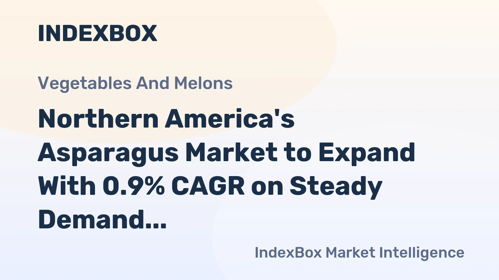 Northern America's Asparagus Market to Expand With 0.9% CAGR on Steady Demand
