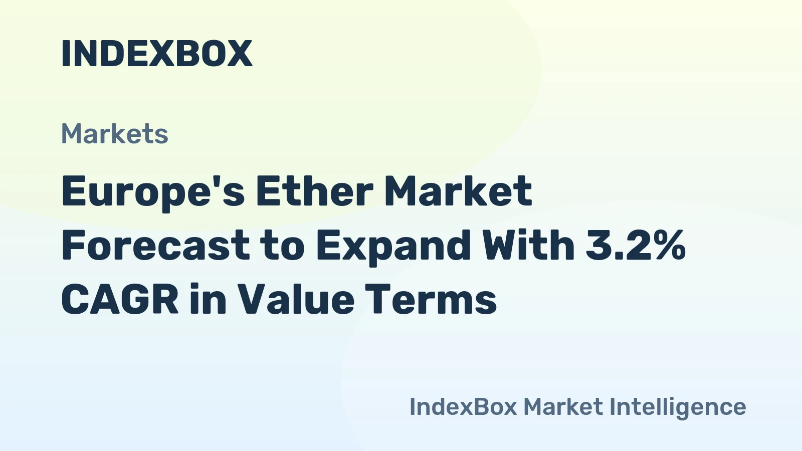 Europe's Ether Market Forecast to Expand With 3.2% CAGR in Value Terms